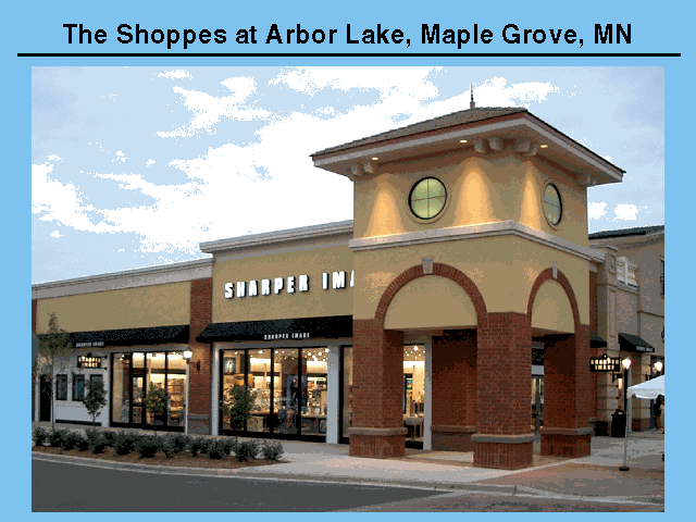 The Shoppes at Arbor Lake, Maple Grove, MN