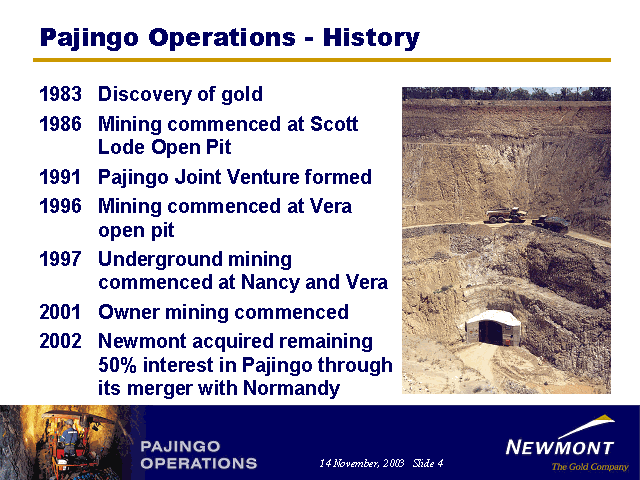 Pajingo Operations - History