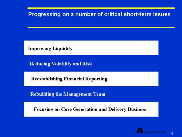 Progressing on a number of critical short-term issues