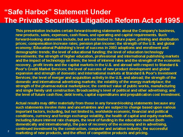 “Safe Harbor” Statement Under