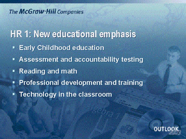 HR 1: New educational emphasis