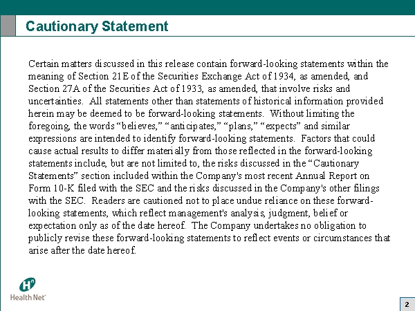 Cautionary Statement