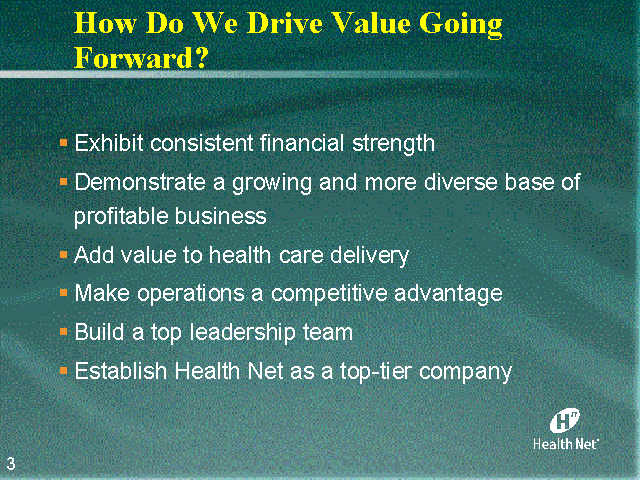 How Do We Drive Value Going Forward?