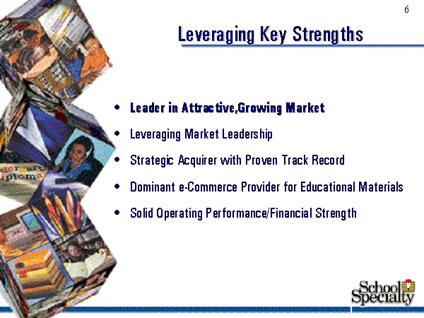 Leveraging Key Strengths